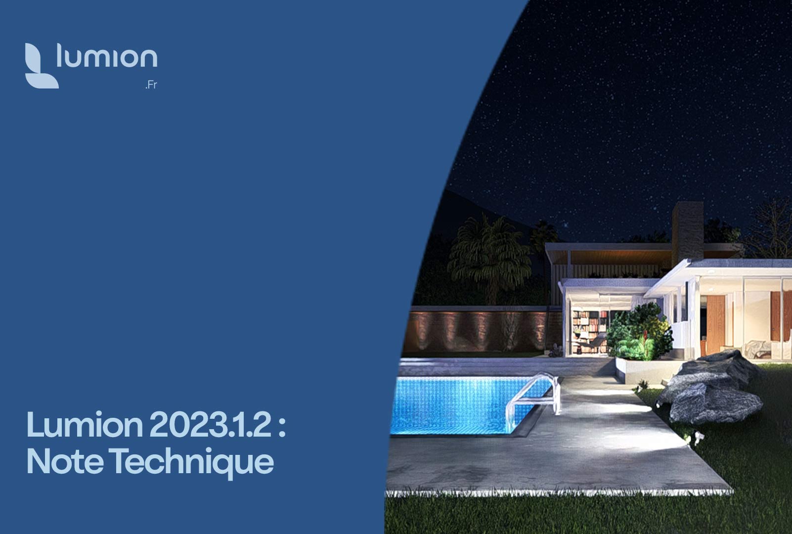Lumion 2023.1.2 Note Technique | Nouveautés et Améliorations